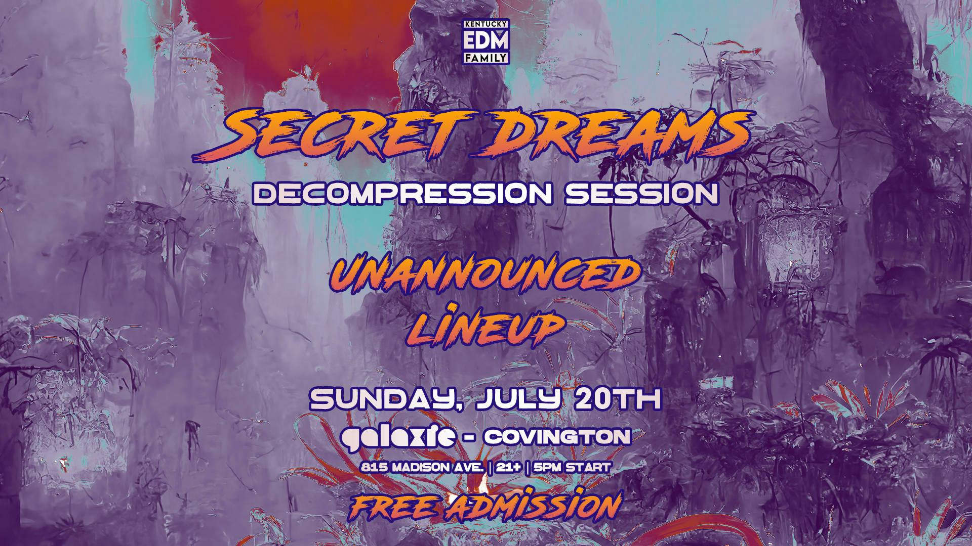 Secret Dreams Decompression Session at Galaxie - Covington | The Ticketing Co.