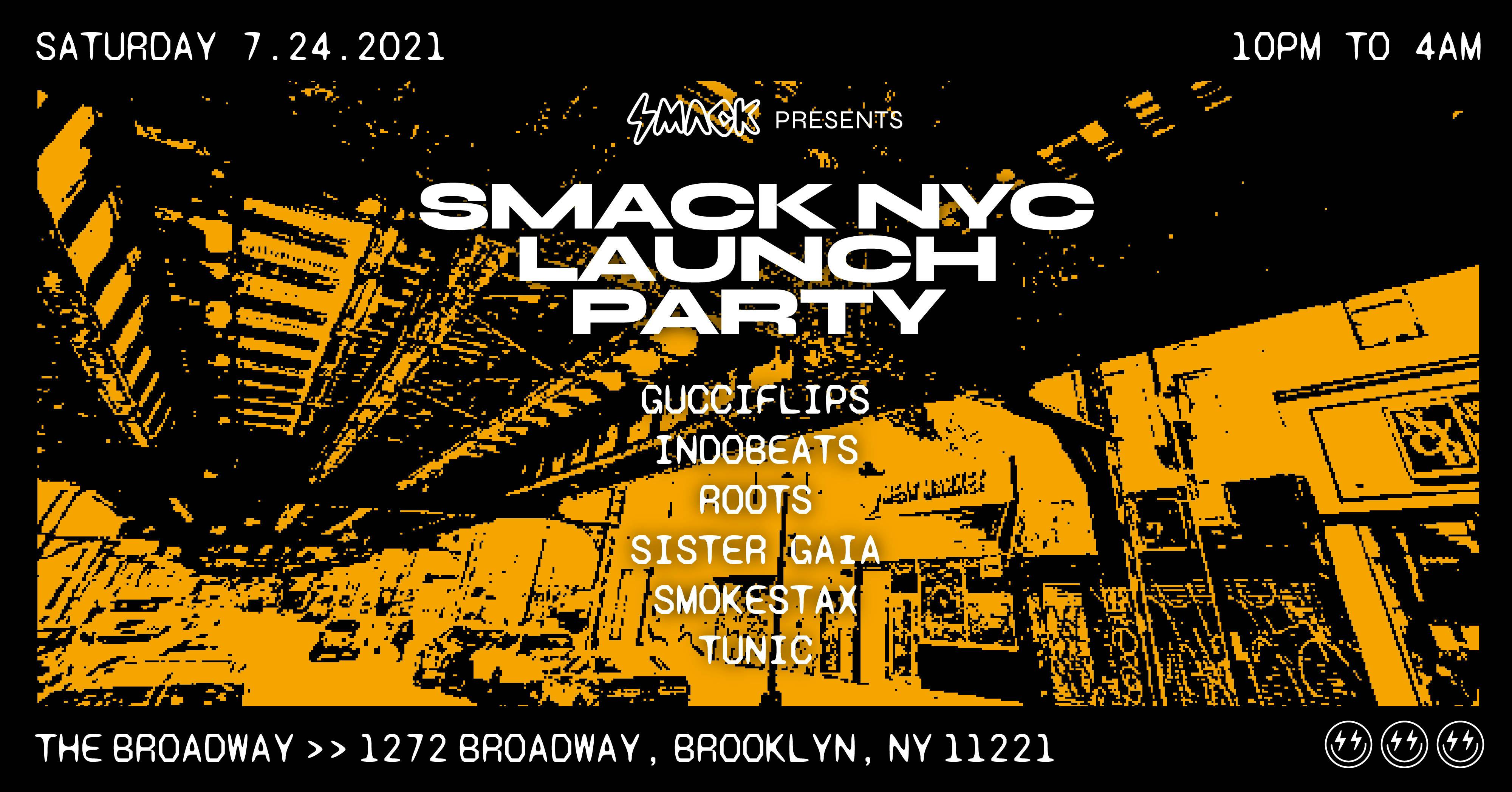 SMACK NYC Launch Party | The Ticketing Co.