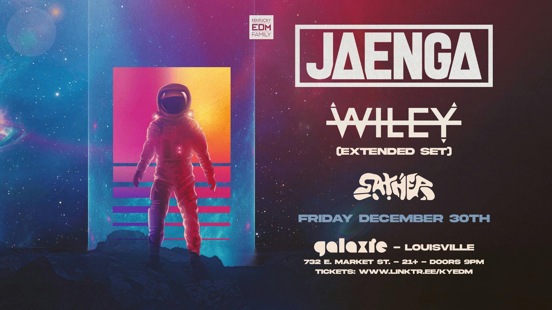 Jaenga w/ Wiley & Sather at Galaxie NYE Weekend ONLINE SALES HAVE ENDED ...