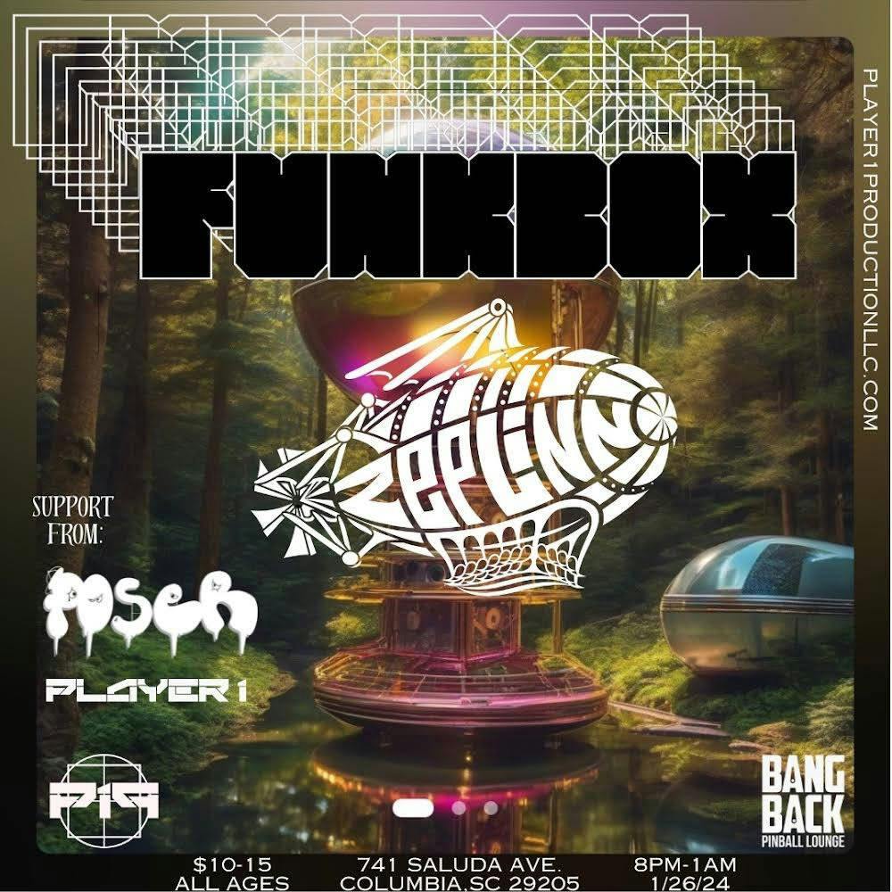 FunkBox & Zeplinn presented by Player 1 Productions X Bangback Pinball ...