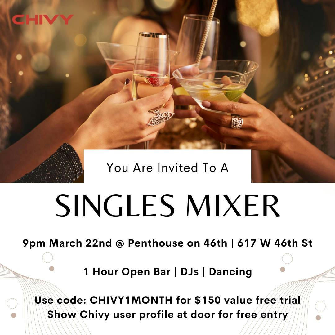 Chivy Singles Mixer: Sponsored 1hr Open Bar, Singles, DJs, & Dancing ...