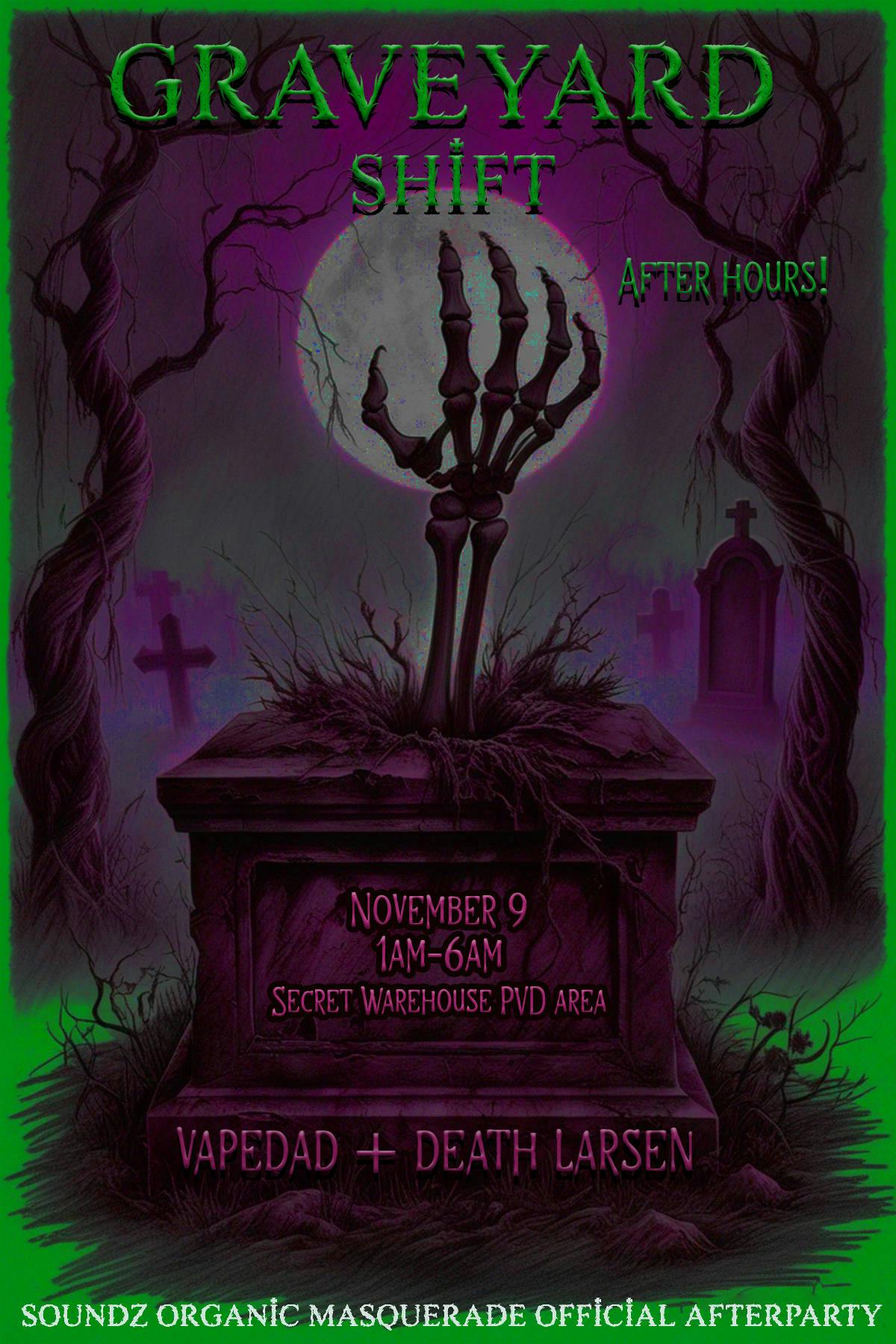 GRAVEYARD SHIFT | The Ticketing Co.