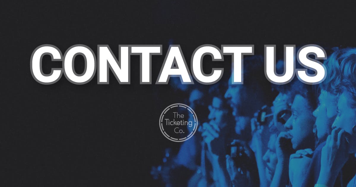 Contact Us | Online Ticketing Solution | The Ticketing Co.